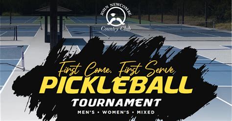 John Newcombe Country Club First Come First Serve Pickleball Tournament