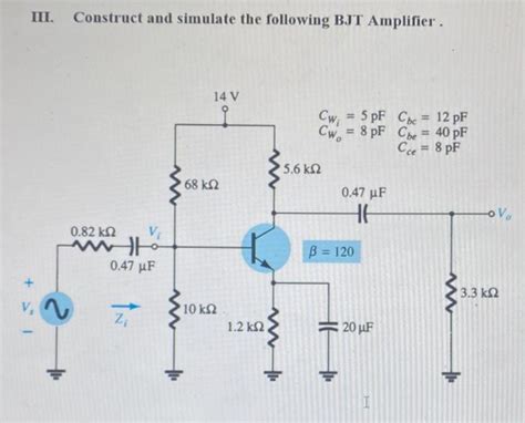 Solved Iii Construct And Simulate The Following Bjt