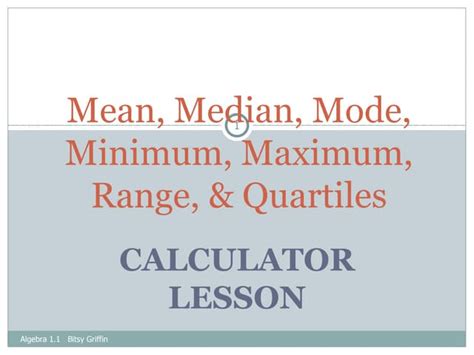 101 A Mean Median Mode Range Quartiles Lesson Ppt