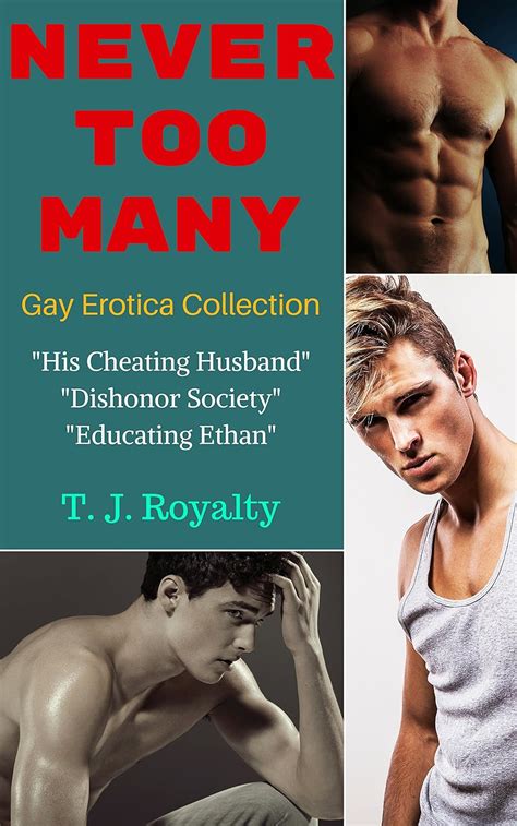 Never Too Many Gay Erotica Collection His Cheating Husband
