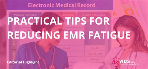 Practical Tips For Reducing Emr Fatigue