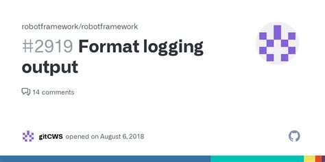 format logging output · issue 2919 · robotframework robotframework