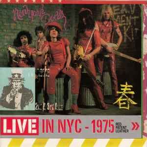 New York Dolls Live In Nyc 1975 Red Patent Leather Cd Discogs