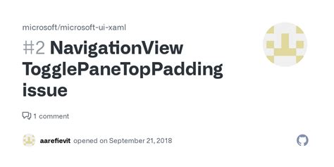 Navigationview Togglepanetoppadding Issue Issue Microsoft Microsoft Ui Xaml Github