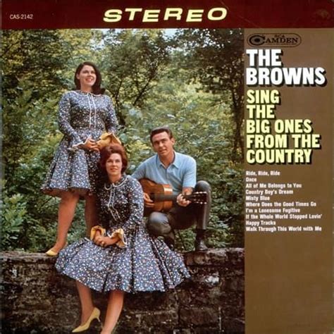 The Browns Sing The Big Ones From The Country Lyrics And Tracklist
