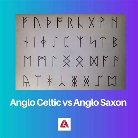 Anglo Celtic Vs Anglo Saxon Rozdíl A Srovnání
