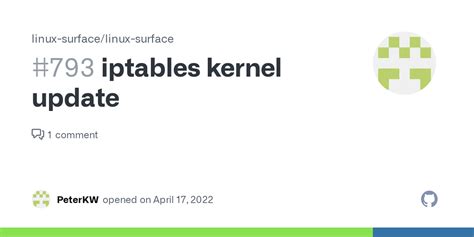 Iptables Kernel Update Issue Linux Surface Linux Surface GitHub