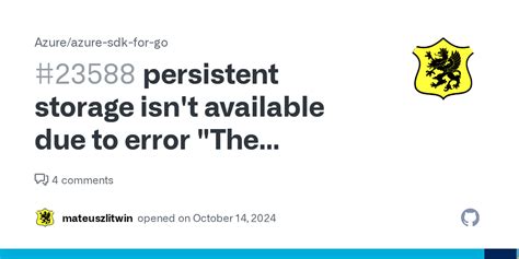 Persistent Storage Isnt Available Due To Error The Specified Item