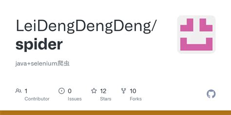 Github Leidengdengdeng Spider Java Selenium