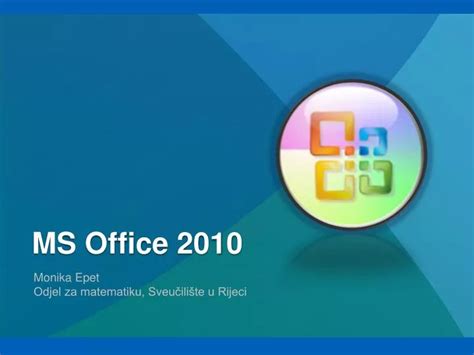 Ppt Ms Office 2010 Powerpoint Presentation Free Download Id4986794