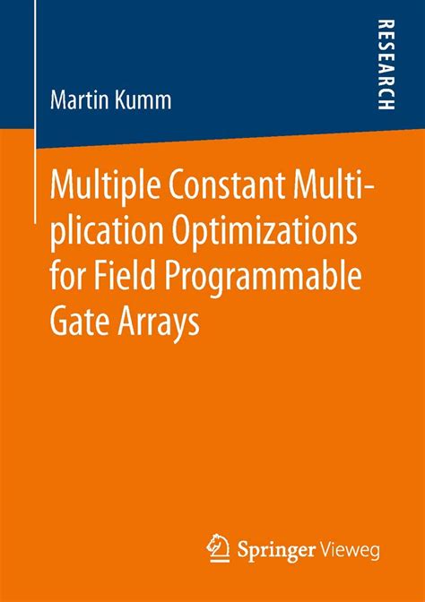 multiple constant multiplication optimizations for field programmable