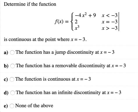 Solved Determine If The Function Fx 2 Is Continuous At The