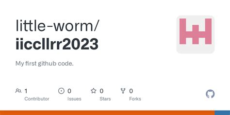 Github Little Wormiiccllrr2023 My First Github Code