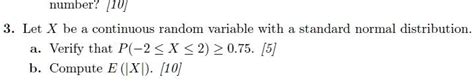 SOLVED Number 10 Let X Be A Continuous Random Variable With A