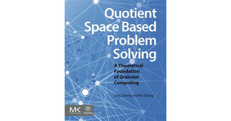 Quotient Space Based Problem Solving Book