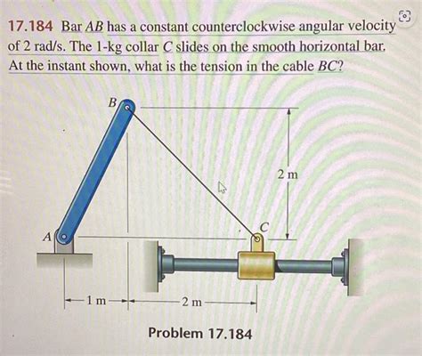 Solved 17184 Bar Ab Has A Constant Counterclockwise Angular