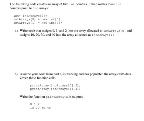 Solved The Following Code Creates An Array Of Two Int