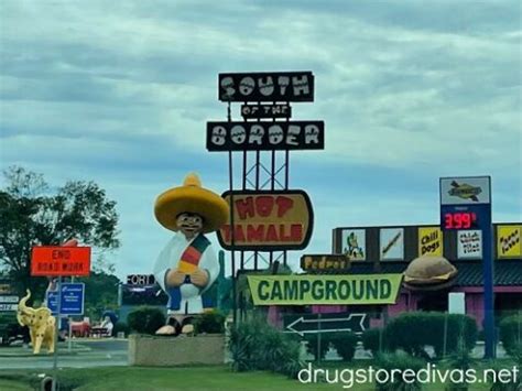 South Of The Border Americas Favorite Road Side Attraction Possibly