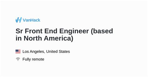 Sr Front End Engineer Based In North America Vanhack