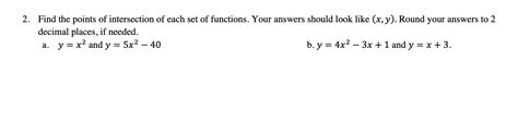 Solved Find The Points Of Intersection Of Each Set Of Chegg