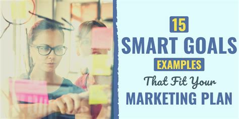 15 Smart Goals Examples That Fit Your Marketing Plan Reportwire