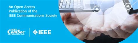 The Linkedin Page For The Ieee Open Journal Of The Communications Society Ojcoms Is Now Live