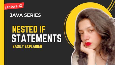 Nested If Statements In Java Lecture 10 Youtube