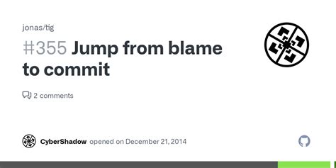 jump from blame to commit · issue 355 · jonas tig · github