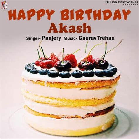 Happy Birthday Akash Songs Download Free Online Songs Jiosaavn