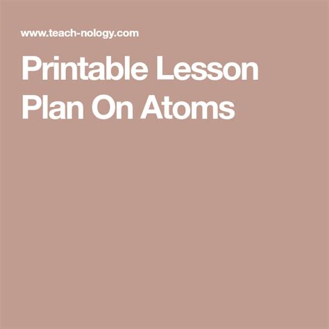 Printable Lesson Plan On Atoms