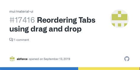Reordering Tabs Using Drag And Drop · Issue 17416 · Muimaterial Ui