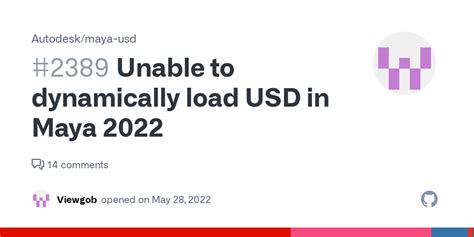 unable to dynamically load usd in maya 2022 · issue 2389 · autodesk