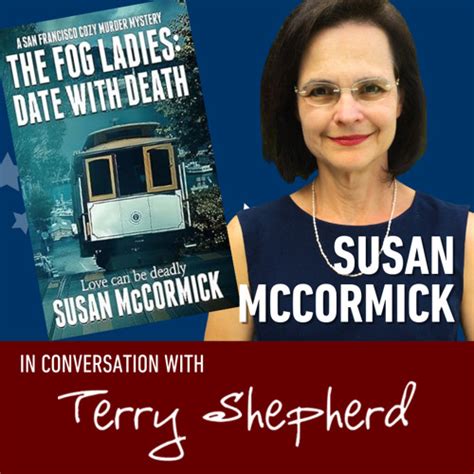 Stream Susan Mccormick The Fog Ladies Date With Death From Terry