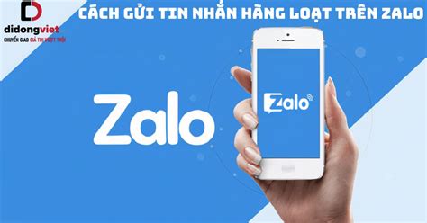 Cách Gửi Tin Nhắn Hàng Loạt Trên Zalo Cực Kỳ Nhanh Chóng