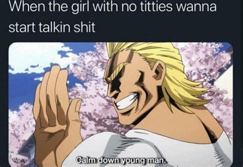 Tig Ol Bitties R Animemes