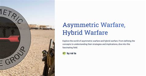Asymmetric Warfare Hybrid Warfare