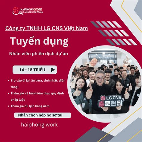 Công Ty Tnhh Lg Cns Việt Nam Tuyển Dụng Nhân Viên Phiên Dịch Cho Dự án