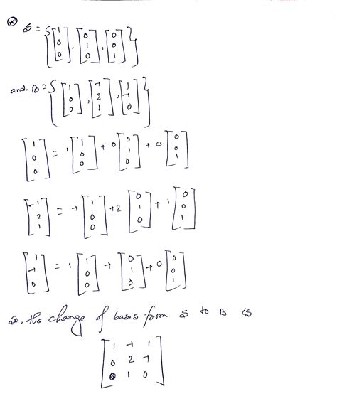 Solved Find The Change Of Basis Matrix From The Standard Basis Course Hero