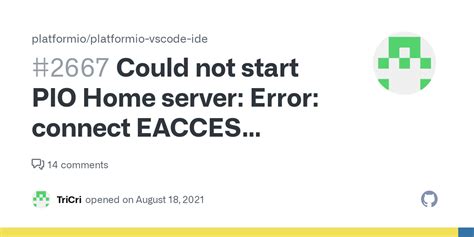 Could Not Start Pio Home Server Error Connect Eacces 127 0 0 1 8010 · Issue 2667 · Platformio