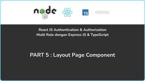 react js typescript authorization part 5 layout page component youtube