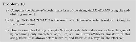 Solved Problem 10 A Computer The Burrows Wheeler Transform