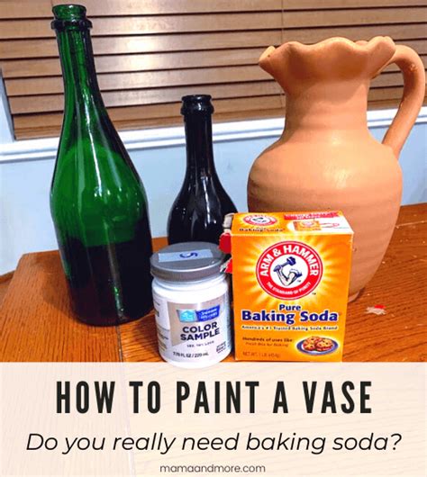 How To Paint A Vase Baking Soda Or No Baking Soda Mama And More