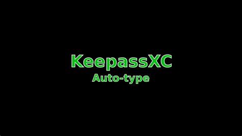 Keepassxc Autotype Youtube