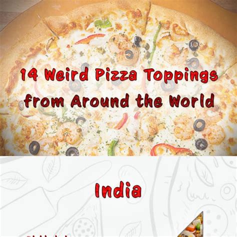 14 Weird Pizza Toppings From Around The World Pdf