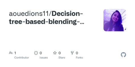 Github Aouedions11decision Tree Based Blending Method Using Deep Learning For Network Management