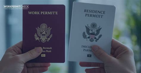 Work Permit Vs Work Visa Whats The Difference