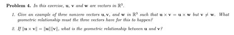 Solved Problem In This Exercise U V And W Are Vectors In Chegg Com