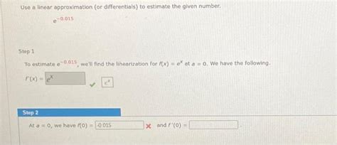 Solved Use A Linear Approximation Or Differentials To