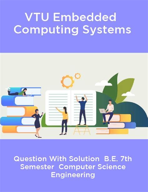 Download Vtu Be Cs 7th Sem Embedded Computing Systems Question With