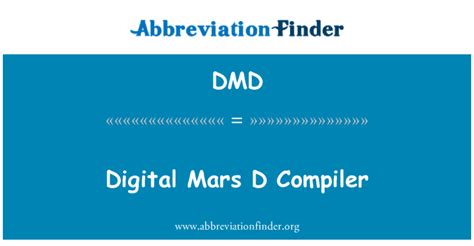 Dmd 代表 数字火星 D 编译器 Digital Mars D Compiler